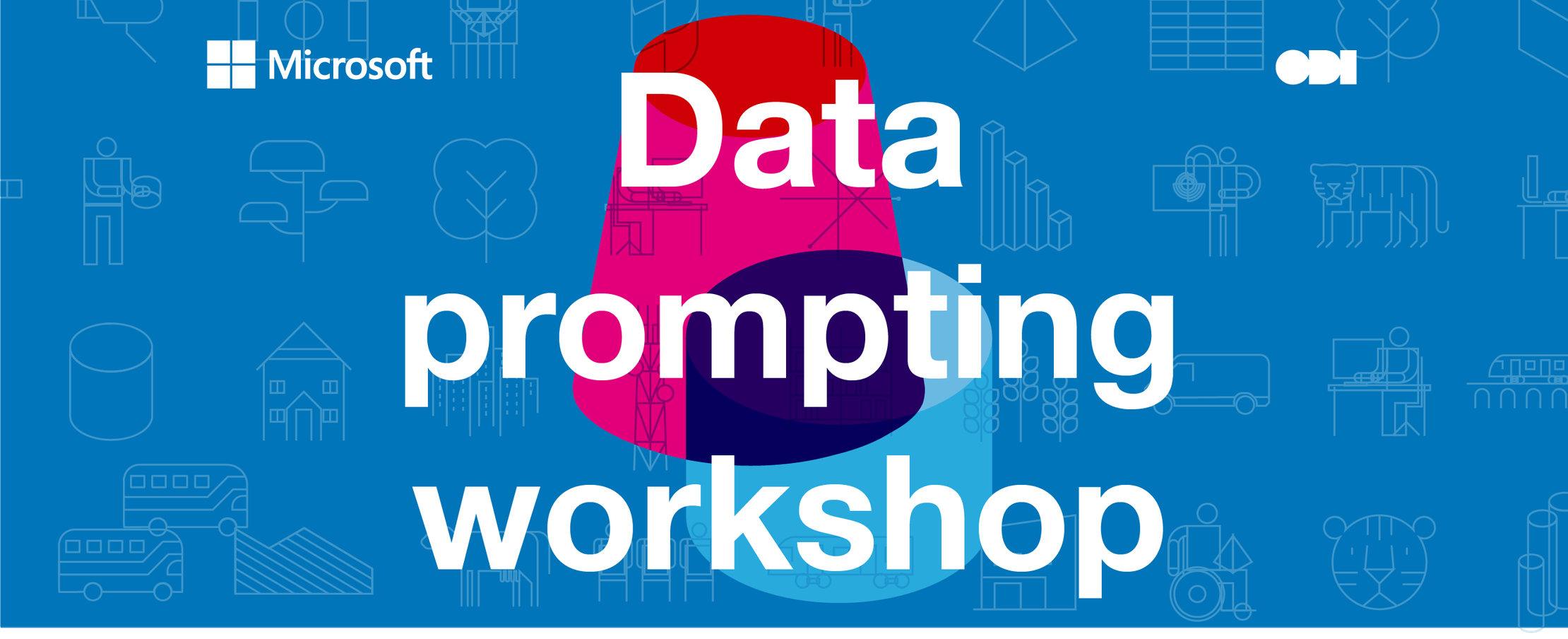 Open Call: Data prompting workshop with Microsoft | The ODI